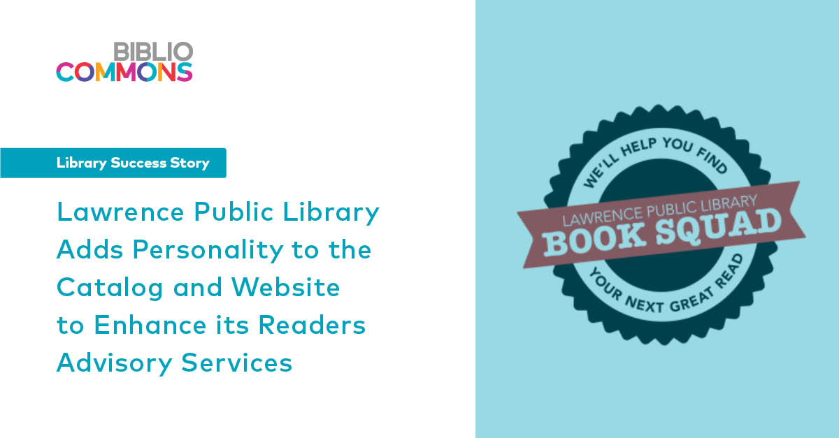 Success Story - Lawrence Public Library Adds Personality to its Catalog ...